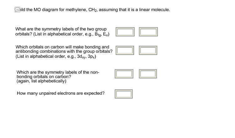 Solved the MO diagram for methylene, CH_2, assuming that | Chegg.com