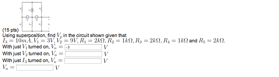 Solved Using superposition, find V0 in the circuit shown | Chegg.com