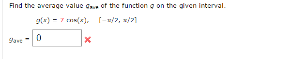 Solved Find The Average Value Gave Of The Function G On The
