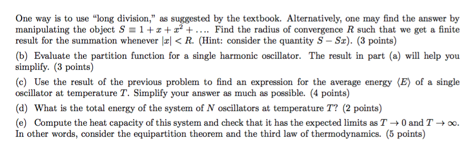 Solved 3 Harmonic oscillator partition functions (14 points) | Chegg.com