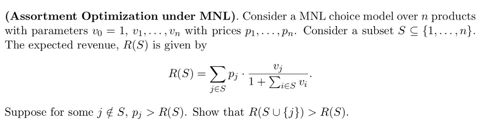 (Assortment Optimization under MNL). Consider a MNL | Chegg.com