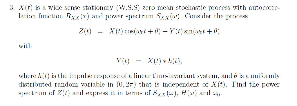 Solved 3·X(t) is a wide sense stationary (WSS) zero mean | Chegg.com