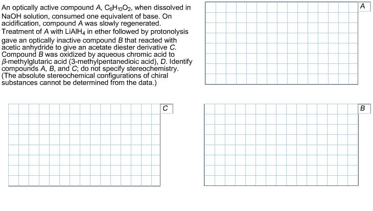 An optically active compound A, C6H10O2, when | Chegg.com