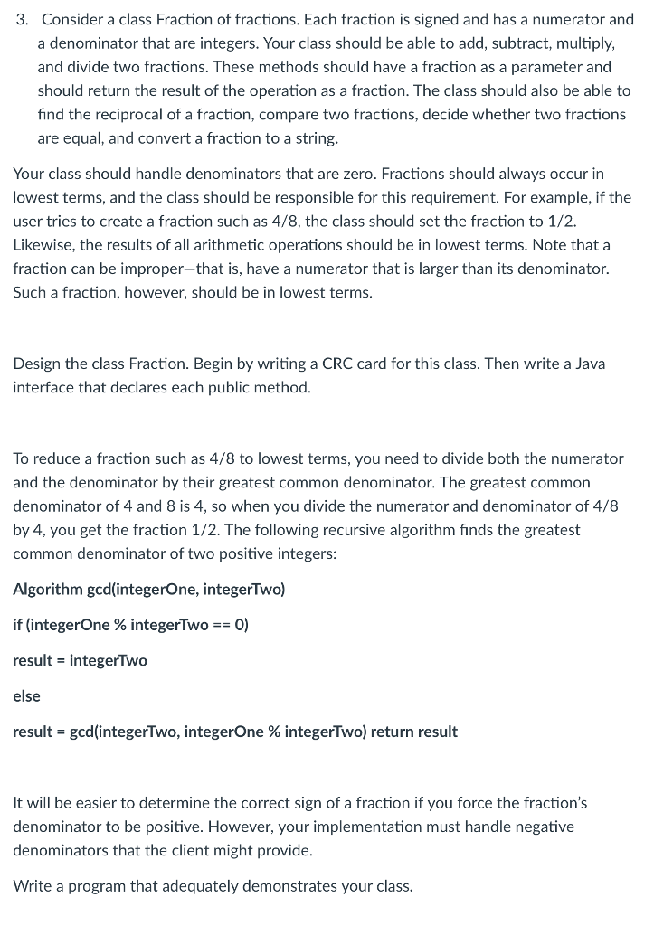 Solved 3. Consider a class Fraction of fractions. Each | Chegg.com