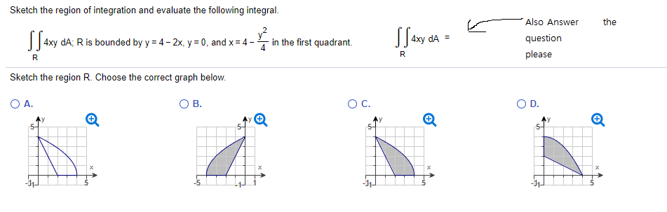 Solved Sketch the region of integration and evaluate the | Chegg.com