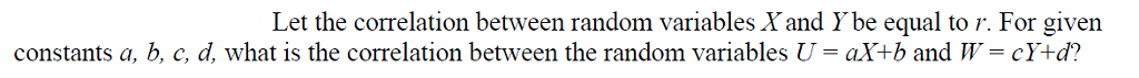 Solved Let the correlation between random variables X and Y | Chegg.com