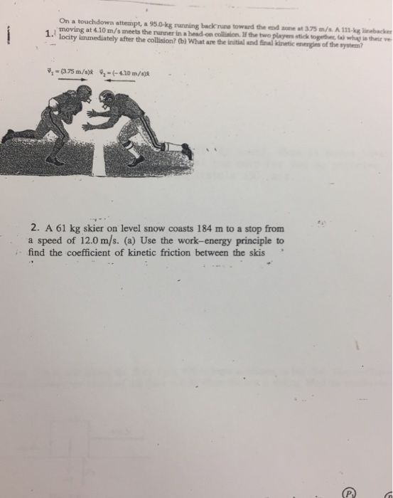 Solved On a touchdown attempt, a 95.0-kg running back runs | Chegg.com