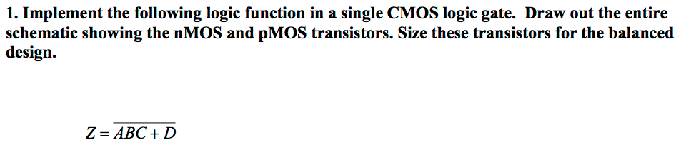 Solved Implement The Following Logic Function In A Single