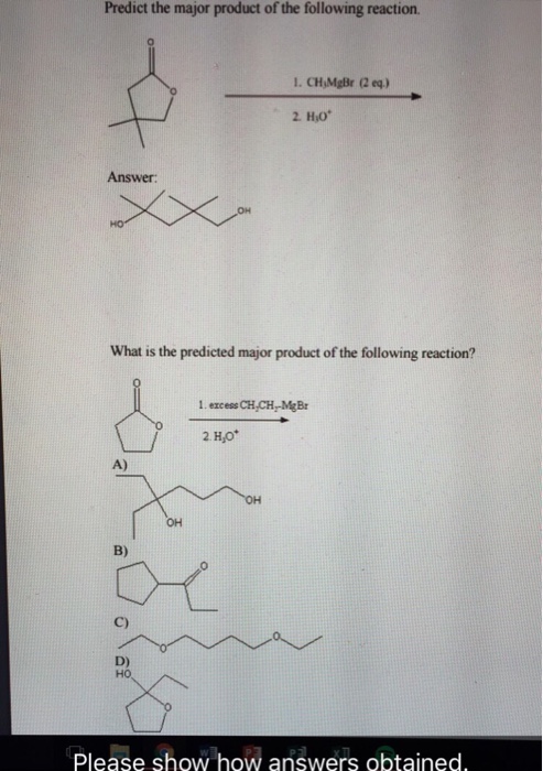 Solved Predict the major product of the following reaction | Chegg.com
