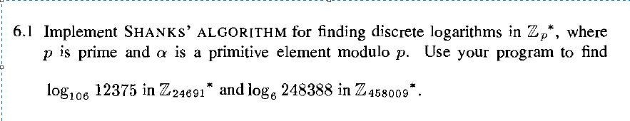Solved 61 Implement Shanks Algorithm For Finding Discrete 