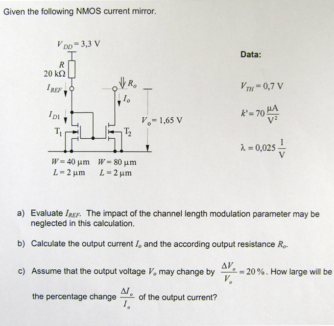 Solved Given the following NMOS current mirror. DD 3,3 V | Chegg.com