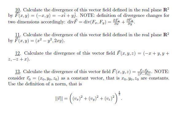 Solved 10. Calculate the divergence of this vector field | Chegg.com