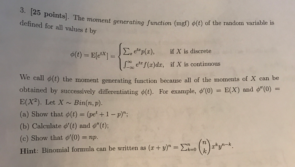 Solved The moment generating function (mg) phi(t) the random | Chegg.com