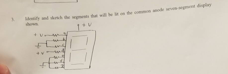 Solved Identif y and sketch the segments that will be lit on | Chegg.com