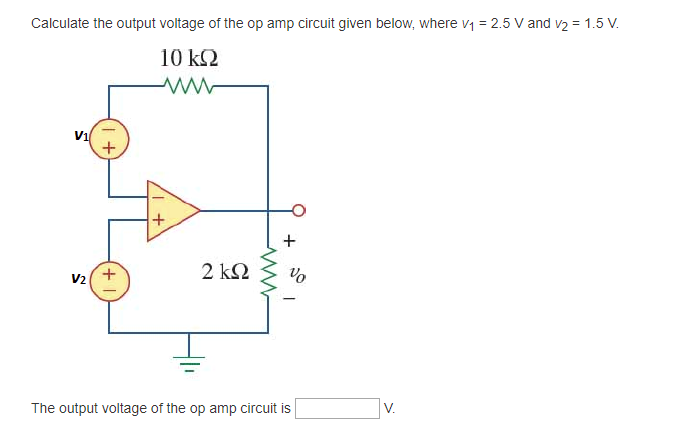 Solved Calculate the output voltage of the op amp circuit | Chegg.com