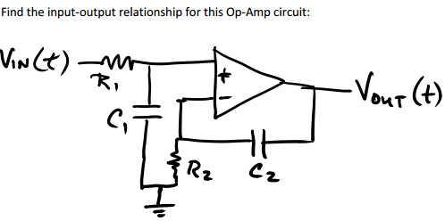 Solved Find the input-output relationship for this Op-Amp | Chegg.com