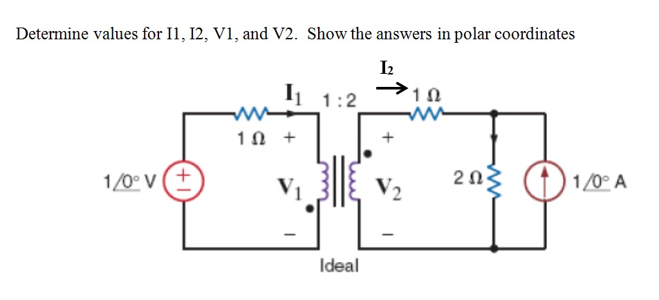 Solved Determine values for II, I2, V1, and V2. Show the | Chegg.com