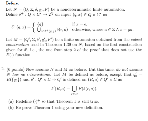 Let N = (Q, Sigma, delta, q_0, F) be a | Chegg.com