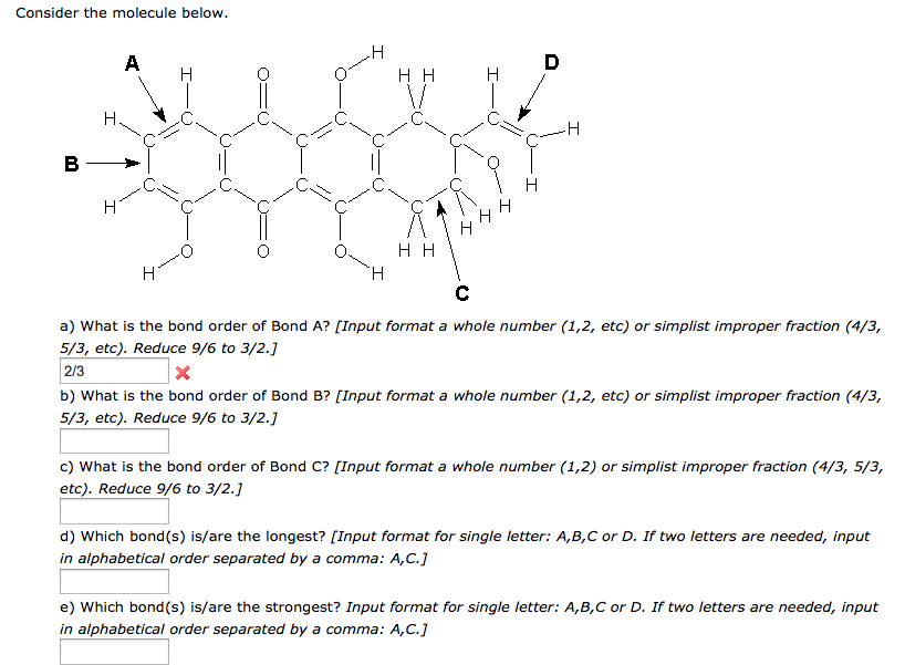 Solved Consider the molecule below. What is the bond order | Chegg.com
