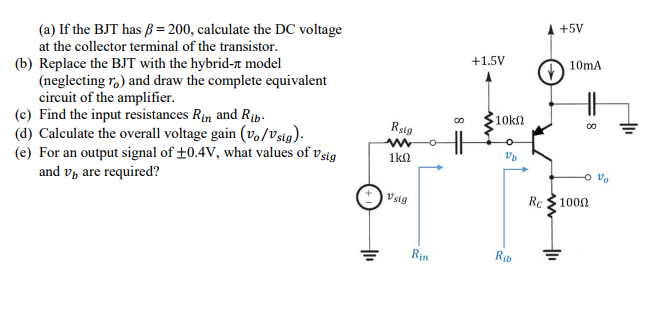 Solved (a) If the BJT has beta = 200, calculate the DC | Chegg.com