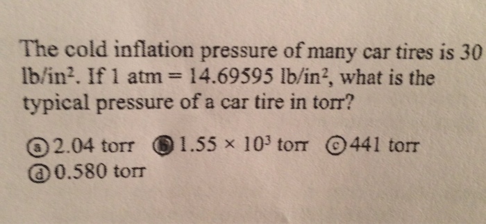 Solved The cold inflation pressure of many car tires is 30 | Chegg.com
