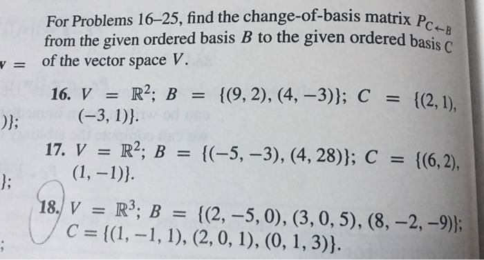 Solved Find the change-basis matrix P_C leftarrow B from the | Chegg.com