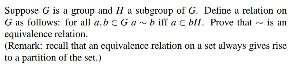 Solved Suppose G is a group and H a subgroup of G. Define a | Chegg.com