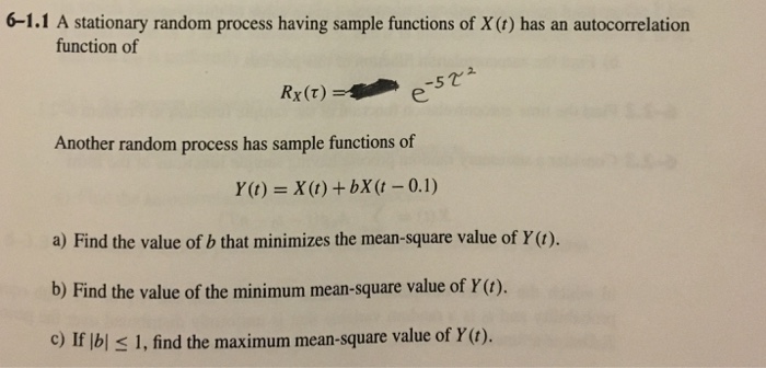 A stationary random process having sample functions | Chegg.com