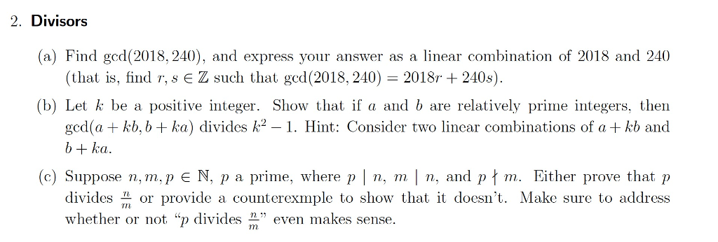 Solved 2. Divisors (a) Find gcd(2018, 240), and express your | Chegg.com