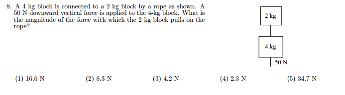 Solved 8. A 4 kg block is connected to a 2 kg block by a | Chegg.com