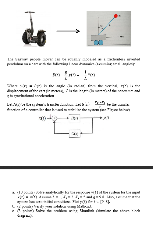Solved The Segway people mover can be roughly modeled as a | Chegg.com