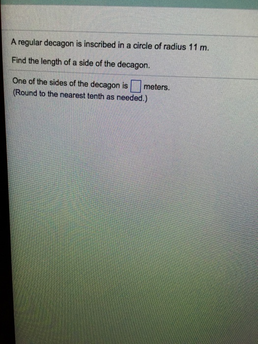 Solved A regular decagon is inscribed in a circle of radius | Chegg.com