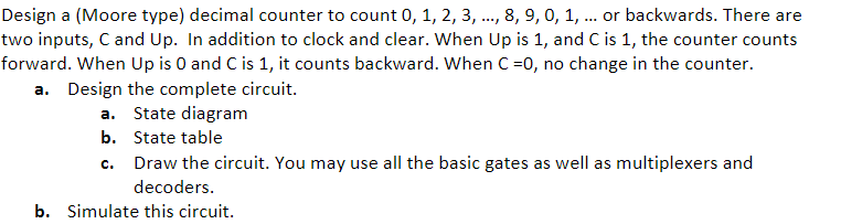 Solved Design a (Moore type) decimal counter to count 0, 1, | Chegg.com