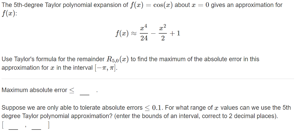 Solved The 5th-degree Taylor polynomial expansion of f(x) = | Chegg.com