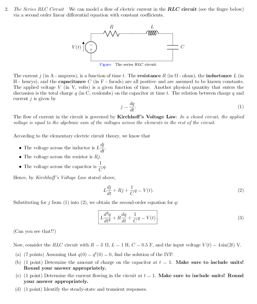 Solved The Series RLC Circuit We can model a ow of electric | Chegg.com