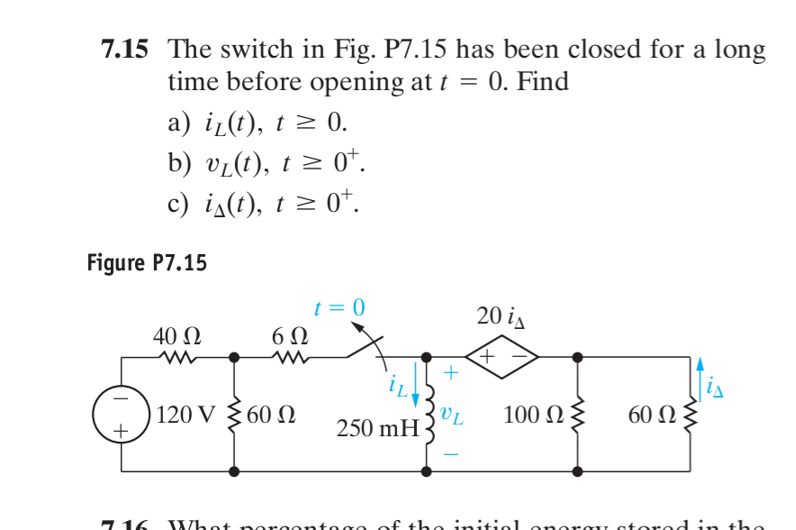 Solved The switch in Fig. P7.15 has been closed for a long | Chegg.com