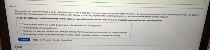 Solved Part C The complement cascade involves a series | Chegg.com