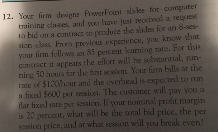 Solved Your firm designs PowerPoint slides for computer | Chegg.com