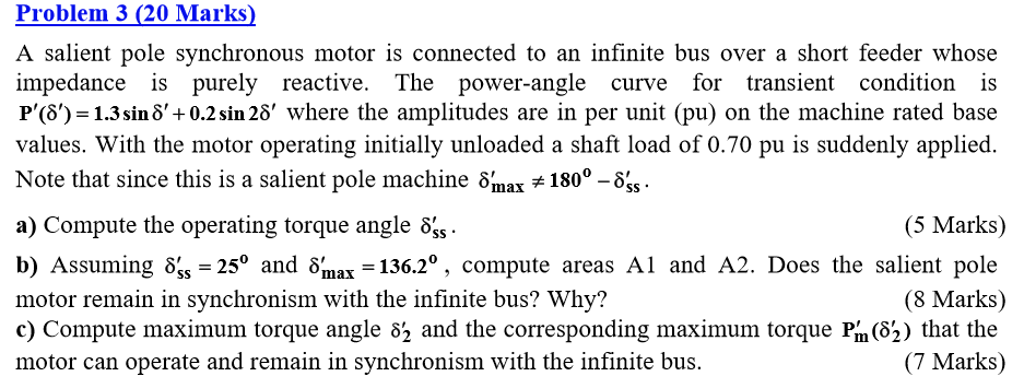 Solved A salient pole synchronous motor is connected to an | Chegg.com