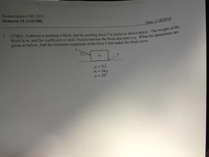 Solved A person is pushing a block, and the pushing force F | Chegg.com