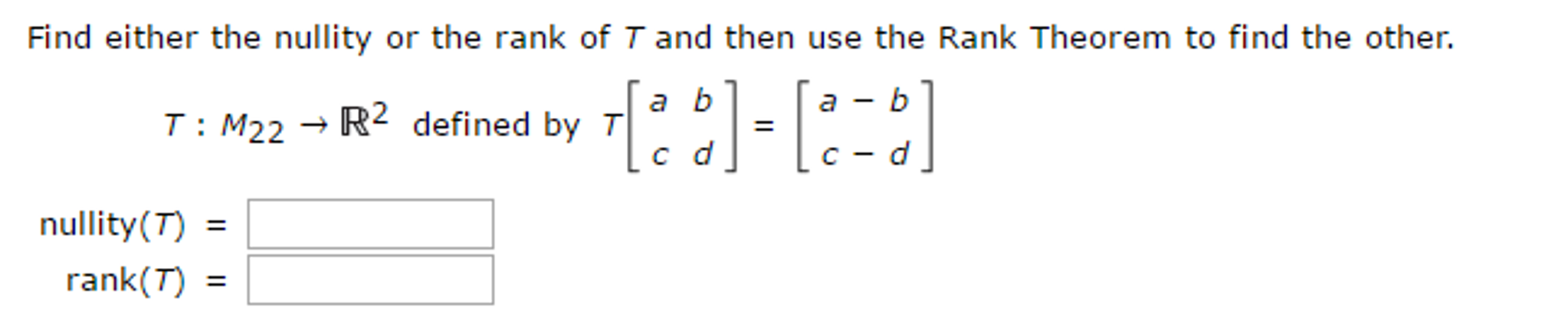 Solved ind either he nullity or the rank o ad hen us th ank | Chegg.com