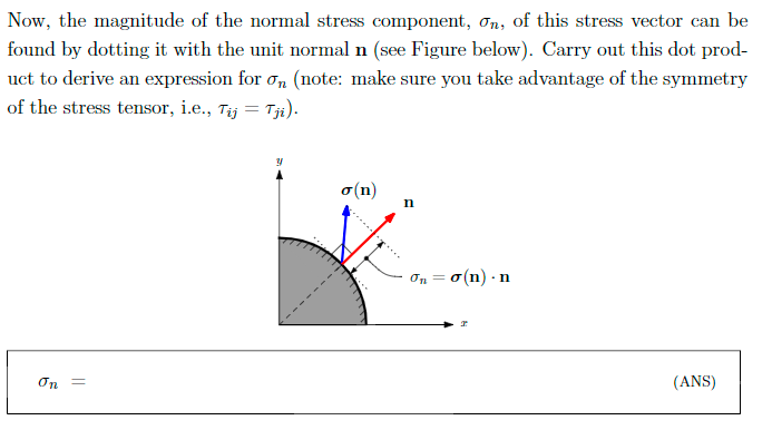 Now, the magnitude of the normal stress component, | Chegg.com