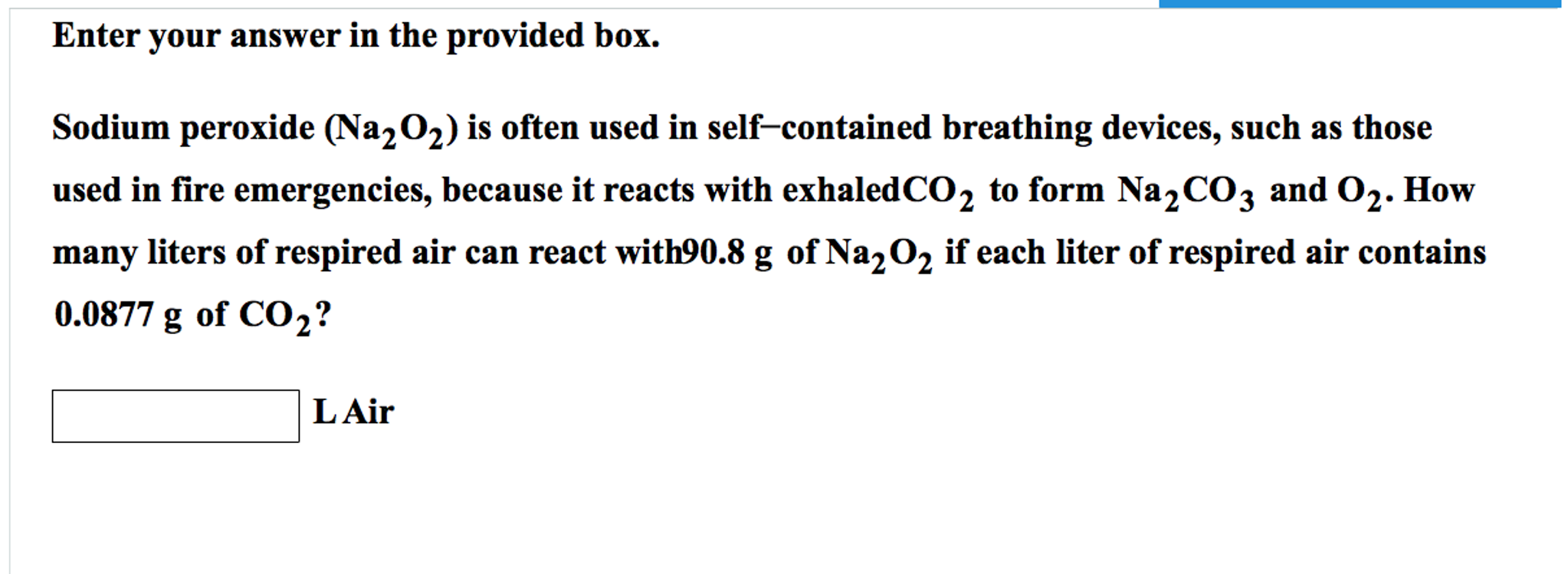 Solved Sodium peroxide (Na_2O_2) is often used in | Chegg.com