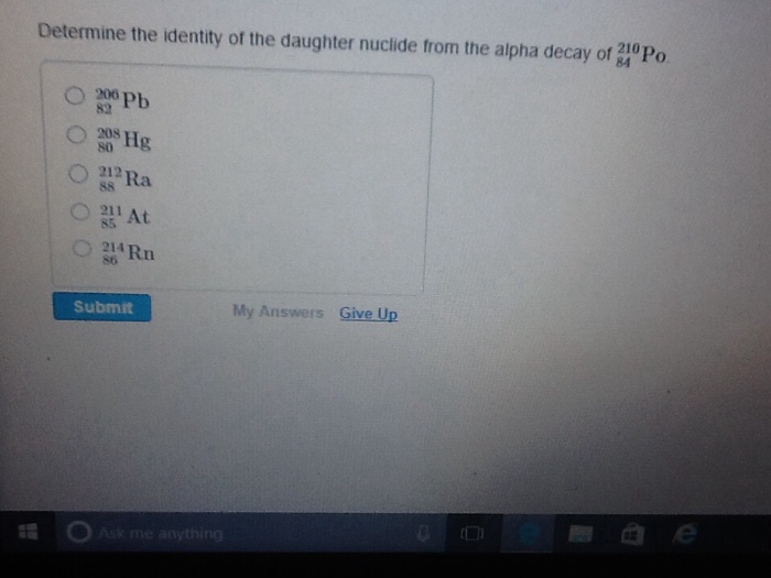 Solved Determine the identity of the daughter nuclide from | Chegg.com