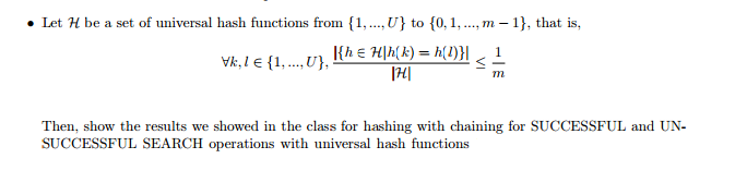 Solved Let H be a set of universal hash functions from {1, | Chegg.com