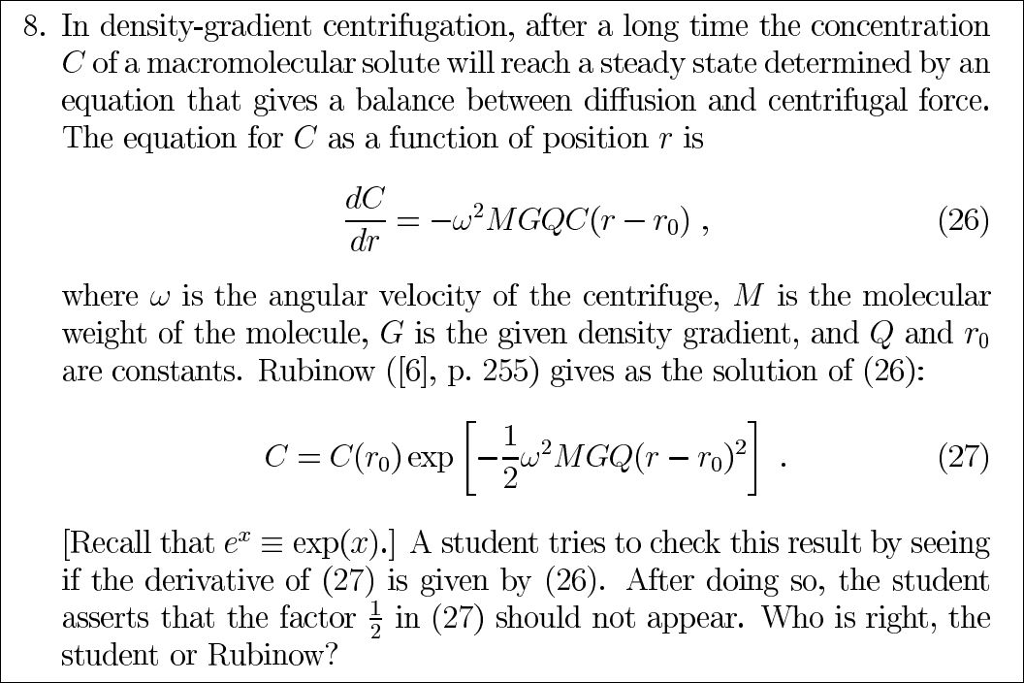Solved 8. In density-gradient centrifugation, after a long | Chegg.com