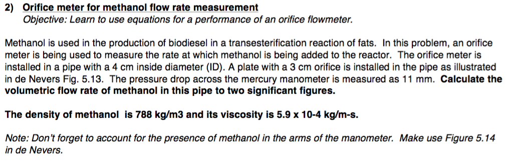 Solved 2) Orifice meter for methanol flow | Chegg.com