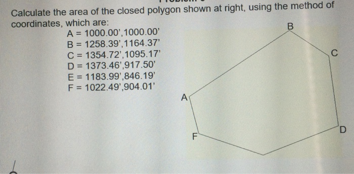 Solved Calculate the area of the closed polygon shown at | Chegg.com
