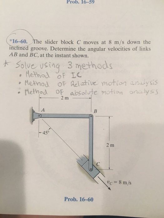 Solved The slider block C moves at 8 m/s down the inclined | Chegg.com