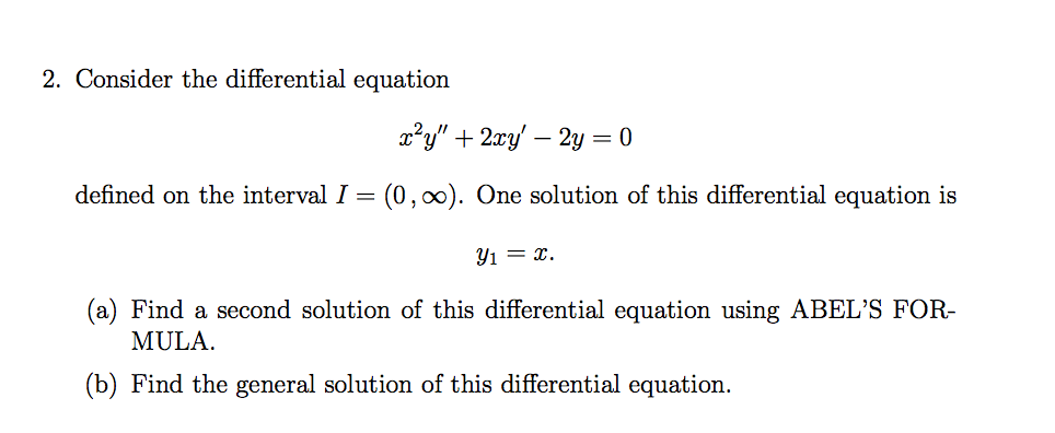 Solved Consider the differential equation x^2y" + 2xy' - 2y | Chegg.com